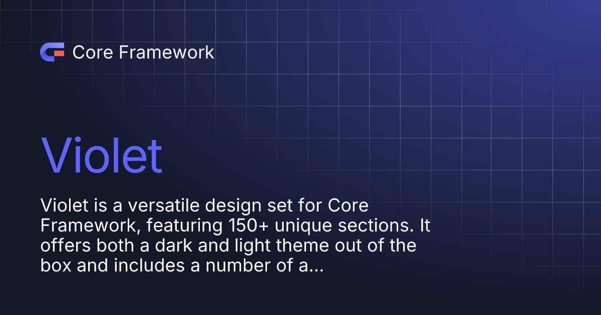 Violet | Core Framework